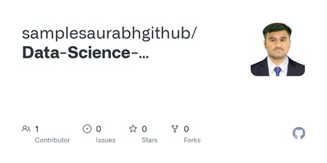 GitHub Samplesaurabhgithub Data Science Techniques Steps