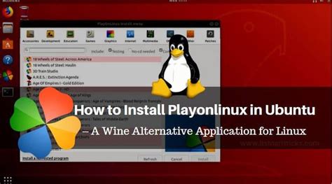 How To Install Playonlinux In Ubuntu A Wine Alternative Application For Linux Linux Linux