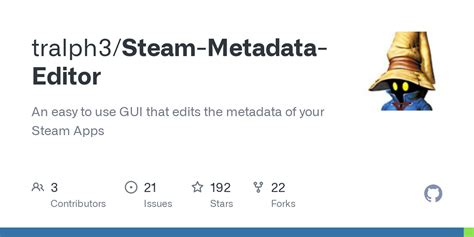 Github Tralph3 Steam Metadata Editor An Easy To Use Gui That Edits The Metadata Of Your Steam