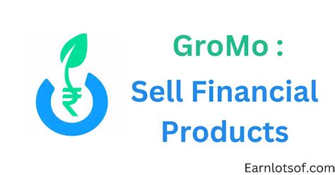Gromo App से पैसे कैसे कमाएं Earn Lots Of