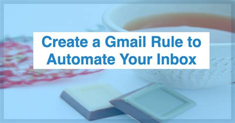 how to create a rule in gmail to send emails to a folder anyleads