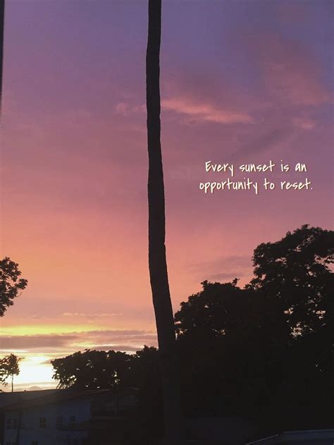 Sunset Quote Sunset Quotes Motivational Quotes Sunset