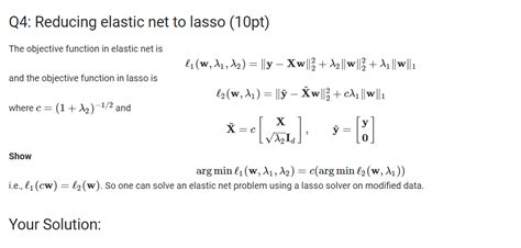 Q4 Reducing Elastic Net To Lasso 10pt The