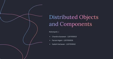 Distributed Objects And Components