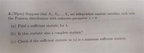 Solved 430pts Suppose That X1 X2 Xn Are Independent