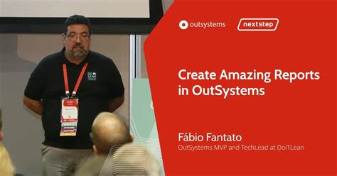 Create Amazing Reports In Outsystems Nextstep2019 Outsystems