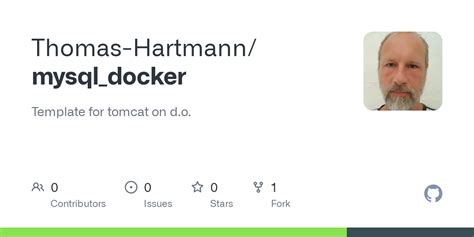 github thomas hartmann mysql docker template for tomcat on d o