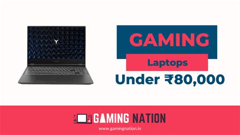 Top Best Gaming Laptops Under Lakh Buyer S Review