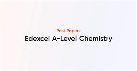 Edexcel A Level Chemistry Past Papers Tutorchase