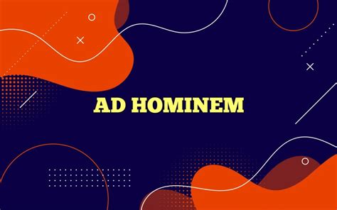 Ad Hominem Definition And Meaning