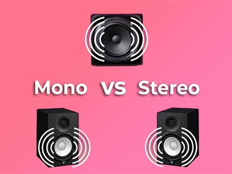 Mono Vs Stereo What S The Difference Explained
