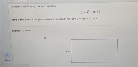 Solved Prev Consider The Following Quadratic Function Step