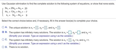 Solved Use Gaussian Elimination To Find The Complete Chegg