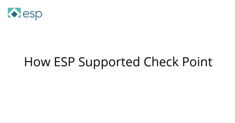 How Esp Supported Check Point Esp Recruit