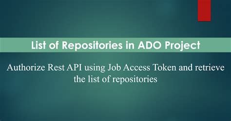 List Of Repositories Authorize Rest Api Calls Using Job Access Token