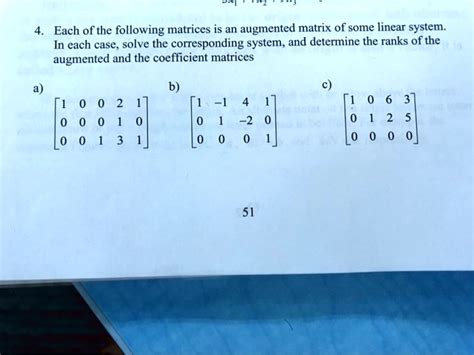 Solved Each Of The Following Matrices Is An Augmented Matrix Of Some