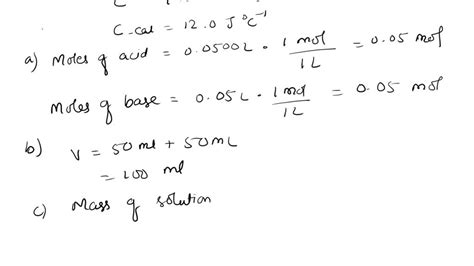 SOLVED During An Experiment Where ML Of A M Acid Solution Was Mixed With ML Of A