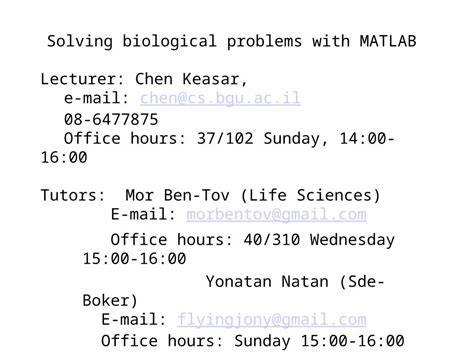 Pptx Solving Biological Problems With Matlab Lecturer Chen Keasar E