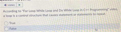 Solved Listenaccording To For Loop While Loop And Do While