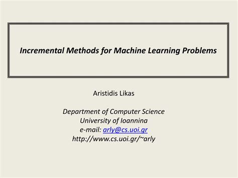 Ppt Incremental Methods For Machine Learning Problems Powerpoint