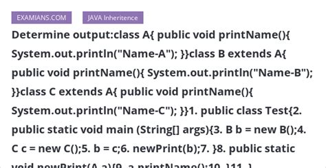 Determine Outputclass A Public Void Printname Systemoutprintln