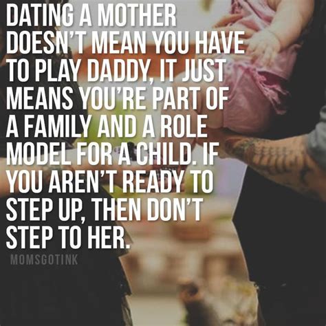 Dating A Mother Funny Mom Quotes Single Mom Dating Funny Dating Quotes