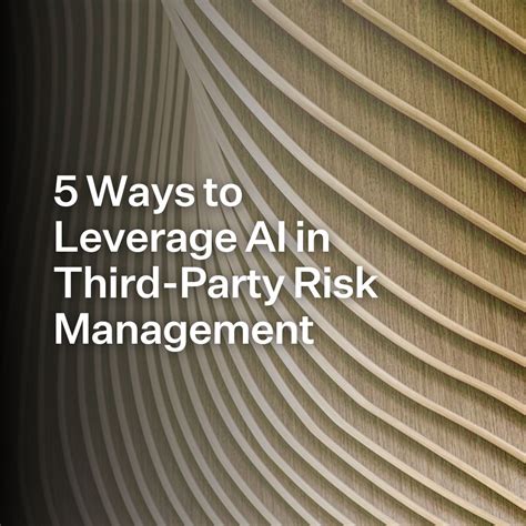 How Ai Can Boost Tprm And Srm Prevalent Third Party Risk Management Posted On The Topic