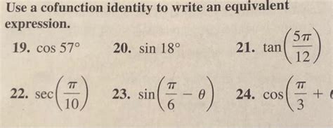 solved use a cofunction identity to write an equivalent