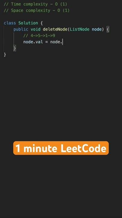 1 Minute Leetcode 237 Delete Node In A Linked List Youtube
