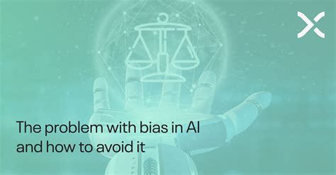 the problem with bias in ai and how to avoid it by texta texta