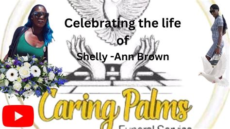 Thanksgiving Service For Shelly Ann Brown Youtube