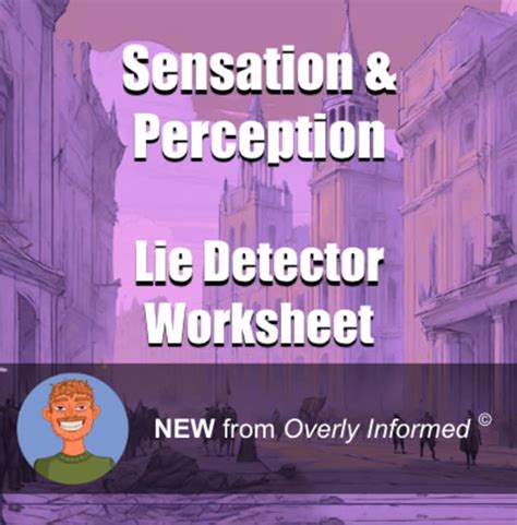 Sensation And Perception Lie Detector Worksheet By Overly Informed