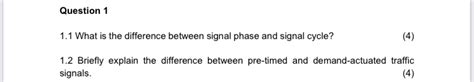 Solved 1 1 What Is The Difference Between Signal Phase And