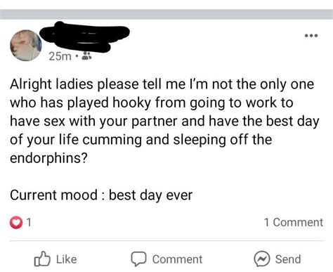 Coworker Informing Us Why She Called Off Work R Ihavesex