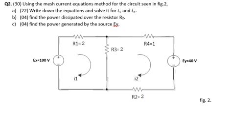 Solved Q Using The Mesh Current Equations Method For Chegg