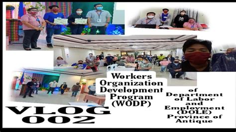 Vlog 002 Workers Organization Development Programwodp Training At