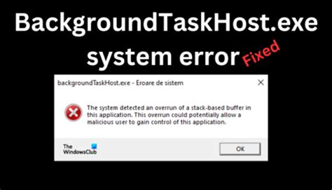 Backgroundtaskhostexe System Error Fix