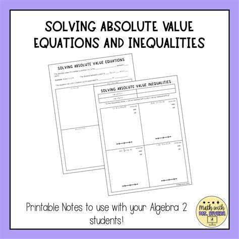 Solving Absolute Value Equations And Inequalities Guided Notes For