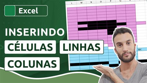 Artigos E Vídeos Sobre Linhas Colunas E Células No Excel