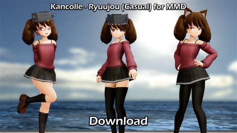 Mmd Dl Kancolle Ryuujou Casual By Marrsys On Deviantart