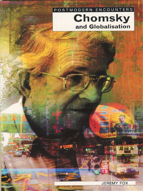 Chomsky And Globalisation By Noam Chomsk Pdf Neoliberalism