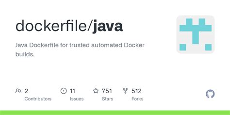 Github Dockerfilejava Java Dockerfile For Trusted Automated Docker
