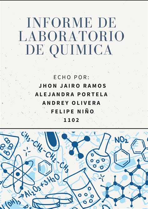 Informe Quimica INFORME DE LABORATORIO DE QUIMICA E C H O P O R J H
