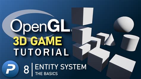 Entity System The Basics Opengl 3d Game Tutorial Series News