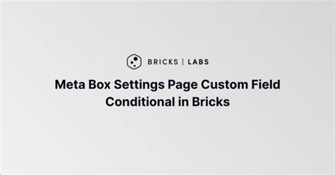 Data Attribute Based Conditional Output In Bricks Brickslabs