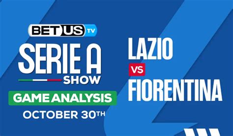 Predictions And Preview Lazio Vs Fiorentina 10302023