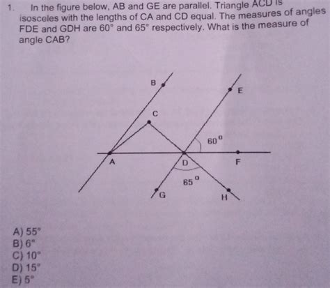 solved in the figure below ab and ge are parallel triangle acd is isosceles with the lengths