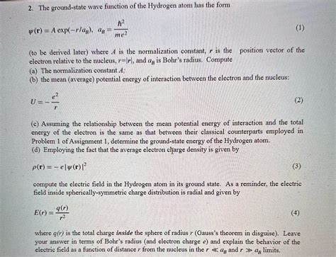 Solved 2 The Ground State Wave Function Of The Hydrogen Atom Has The