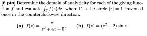 solved determine the domain of analyticity for each of the