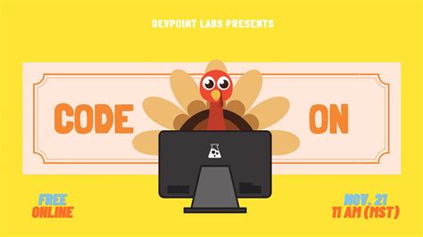 Devpoint Labs 🦃 Whos Ready Time Learn To Code Join Our